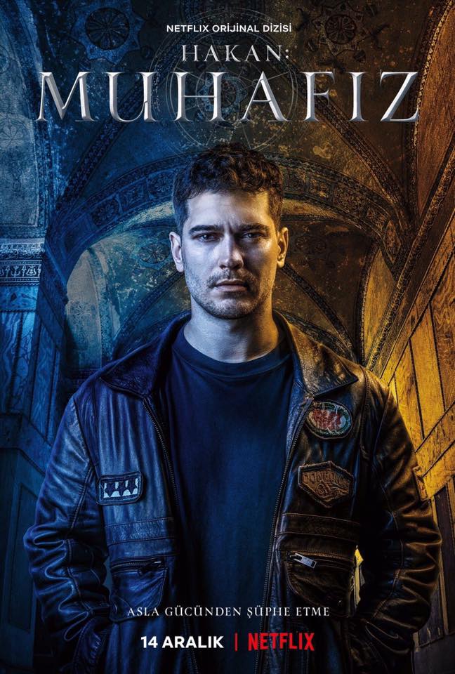 NETFLIX – Hakan: Muhafız / The Protector – 1.Sezon (Official Trailer ve ...